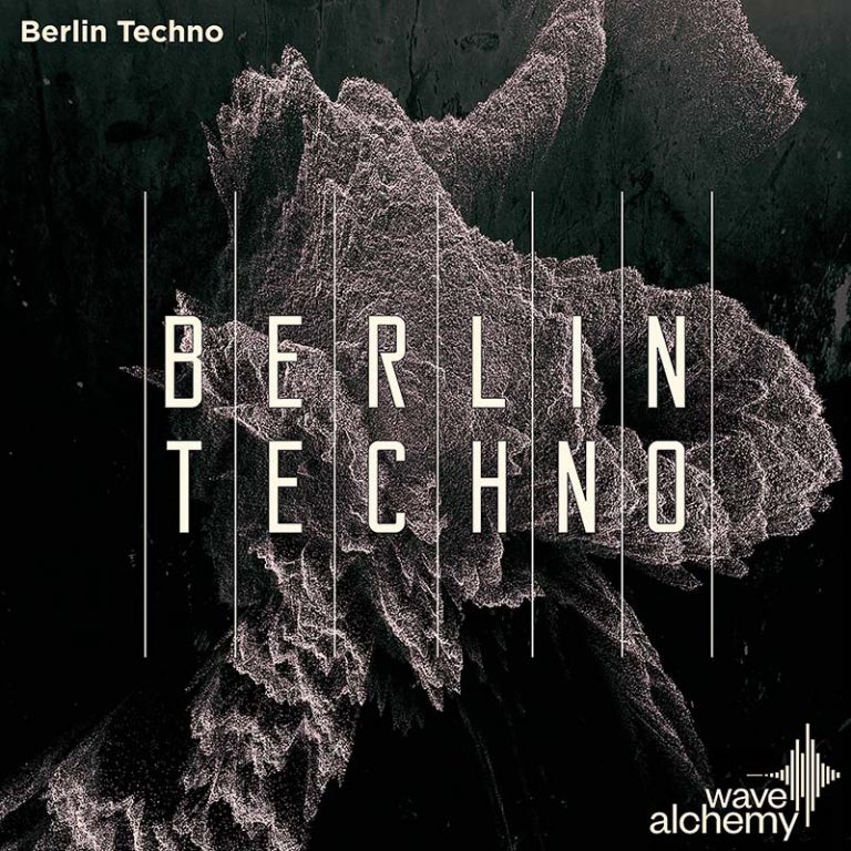 Berlin Techno | Samples & Loops | Ableton Live | Wave Alchemy