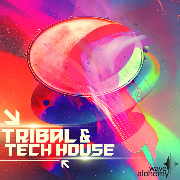 Tribal & Tech House | Samples & Loops | Wave Alchemy